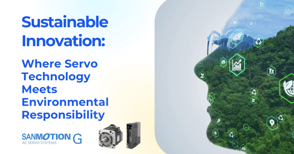 Sustainable Innovation: Where Servo Technology Meets Environmental ...